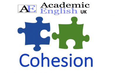 Cohesion & Coherence in Academic Writing - Academic English UK