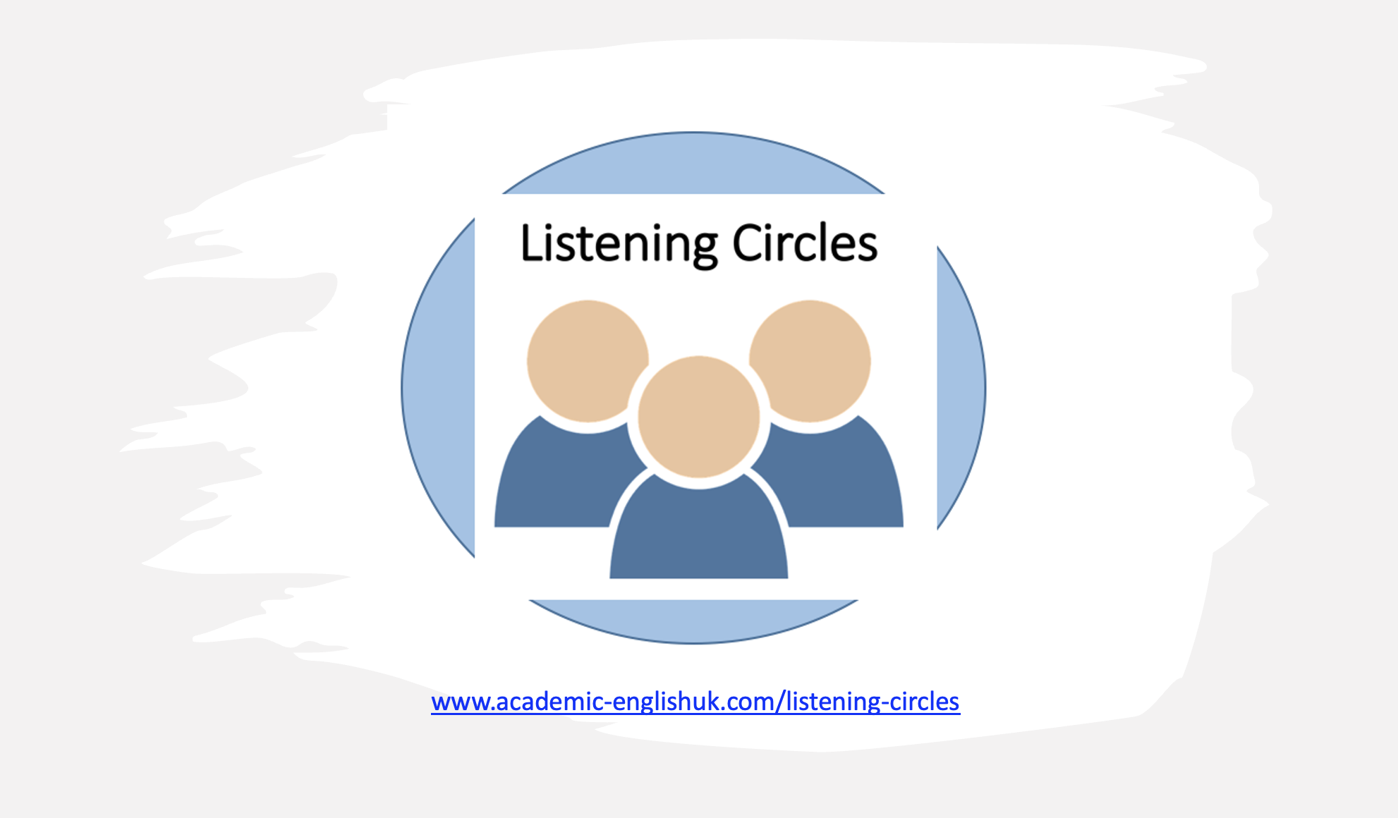 Listening Circles - Academic English UK
