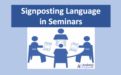 Seminar Signposting Language - Academic English UK
