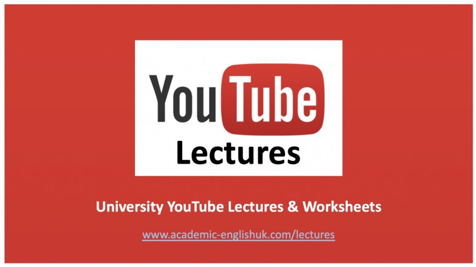 YouTube Lectures - Academic English UK