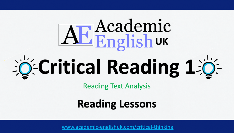 Critical Reading - Academic English UK
