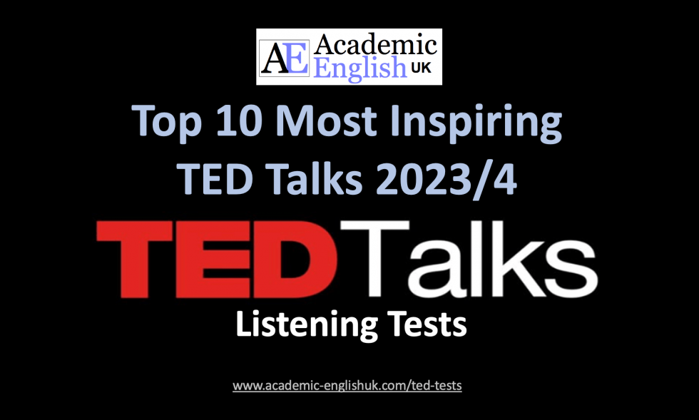 The Top 10 Most Inspiring TED Talks of 2024 - Academic English UK
